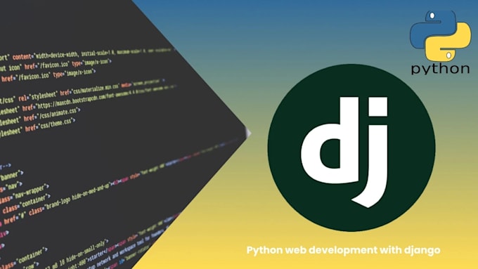 Create a full stack python django web application for you by Tikamp | Fiverr