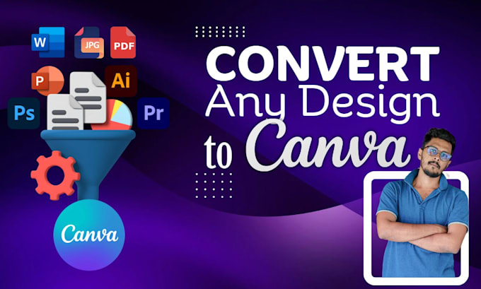Convert any design to canva in 24 hours by Sithijand | Fiverr
