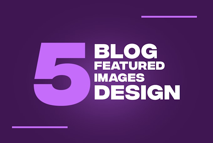 Design eye catchy blog post featured images for your articles, website ...