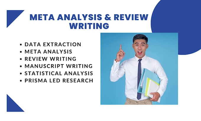 Conduct meta analysis and manuscript writing by Paultechnica955 | Fiverr