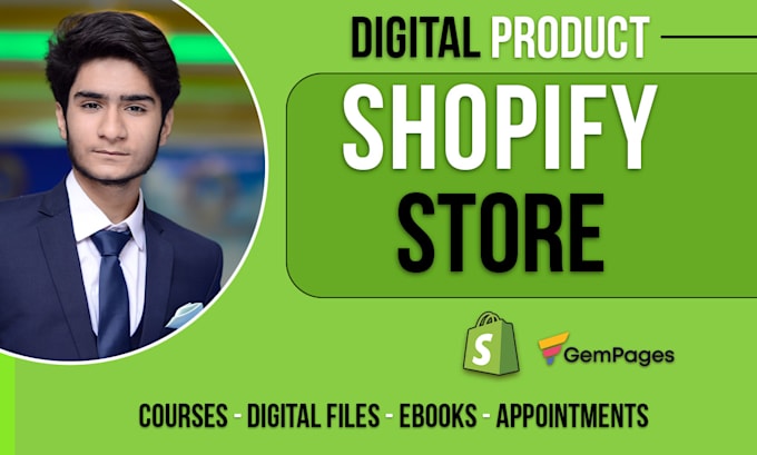 Create digital product shopify store, online course shopify store ...
