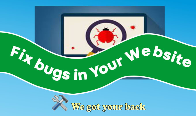 Fix bugs troubleshoot issues on your existing website by Raymos_pro ...