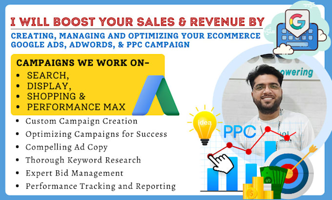 Create and manage your ecommerce google ads adwords and ppc campaign by ...