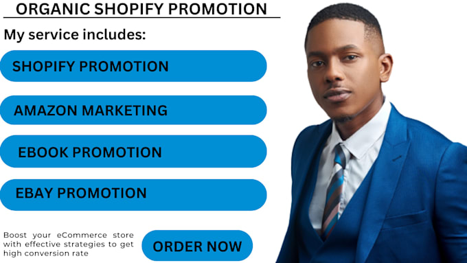 Do shopify marketing, amazon, ebook, ebay promotion, website promotion ...
