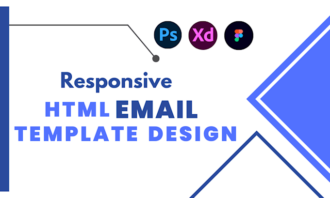 Design a responsive html email template by Tasnimadiba_at | Fiverr