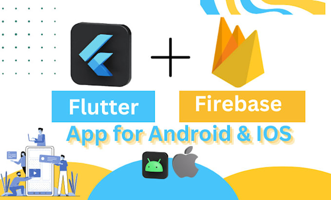 Develop Your Flutter App With Flutter Firebase By Writer Bay Fiverr