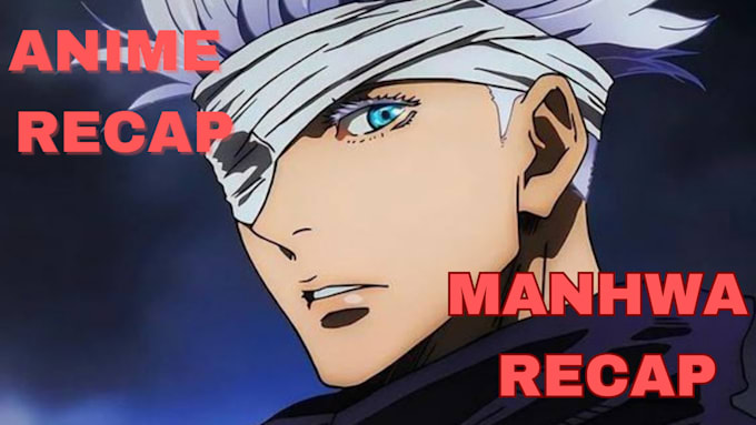 Create high quality manhwa recap, movie, anime recap, cash cow video ...