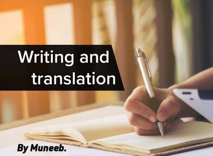 Write and translate english and arabic content, videos by Muneeb3462 ...