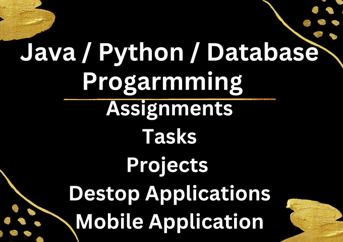 Help you java python programming assignments projects by Ckwmgn | Fiverr Help you java python programming assignments projects by Ckwmgn | Fiverr