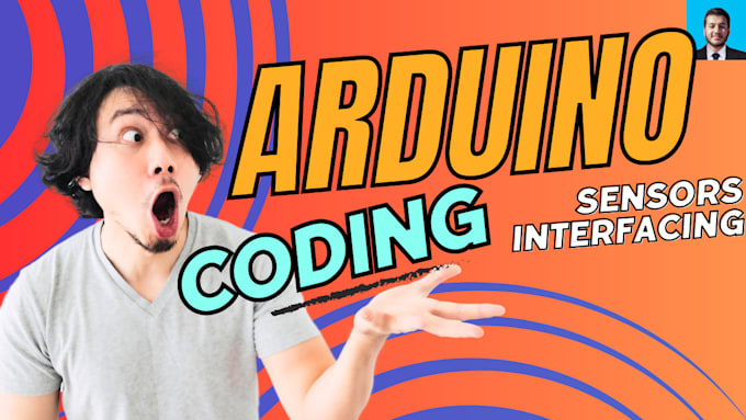 Write Arduino Programming For Sensor Interfacing By Aboubakar000 Fiverr 
