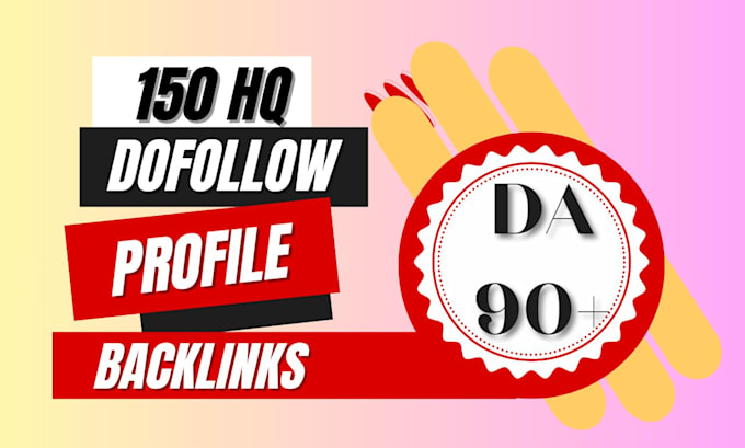 Do 150 seo profile backlinks with high da white hat manual link ...