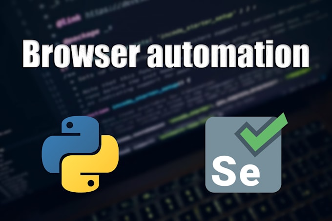 Develop python based web automation bot by Erikcoding888 | Fiverr