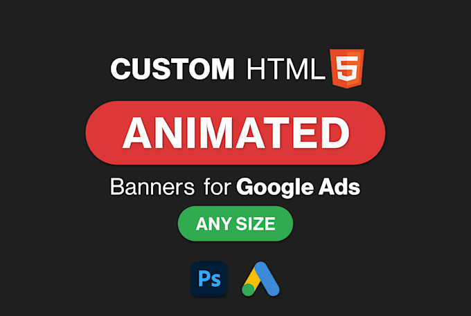 Design professional html5 animated banner for google ads by Astampalija | Fiverr