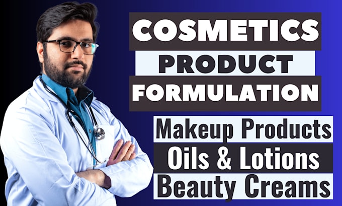 Formulate cosmetics, beauty creams, lotions and make up products as a ...