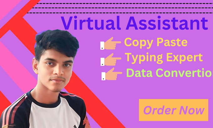 Do your personal virtual assistant, typing, copy paste by Sihab860 | Fiverr