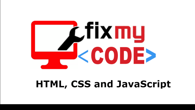 Fix your html, css and javascript code by Thisissammista | Fiverr