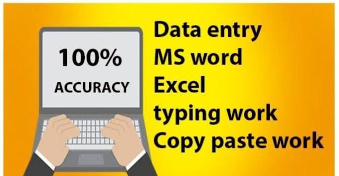 Do data entry, data typing, copy paste, data entry in ms excel, ms word ... Do data entry, data typing, copy paste, data entry in ms excel, ms word ...