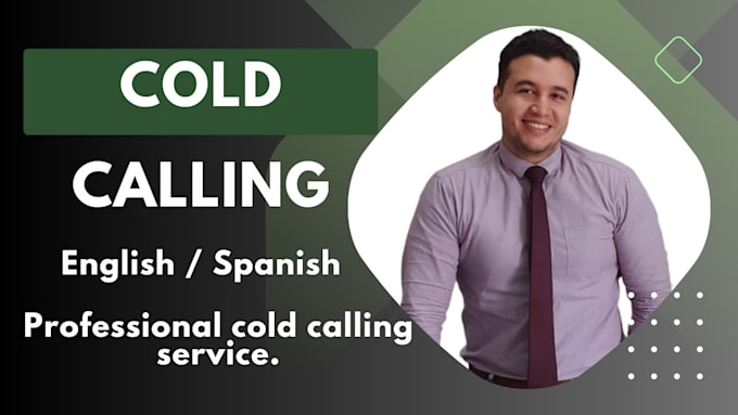 Be virtual assistant cold calling expert by Damasquino | Fiverr