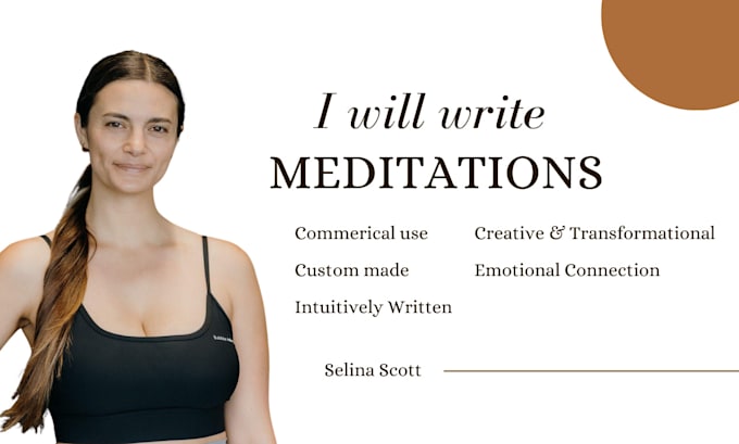 Write meditation scripts for your business by Selinaailini | Fiverr