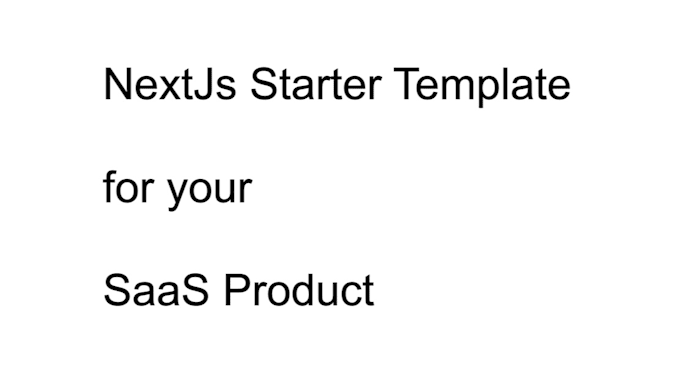 Create a nextjs starter template for your saas product by Vivek7405 | Fiverr