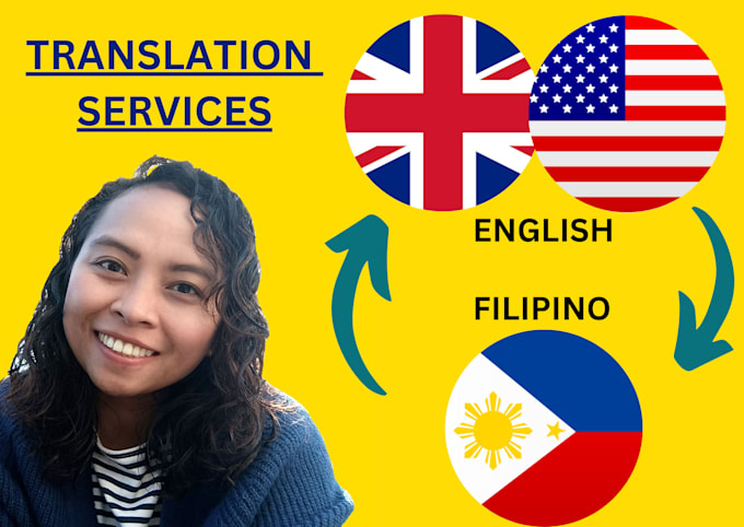 Translate english to filipino, filipino to english by Rachelle0422 | Fiverr