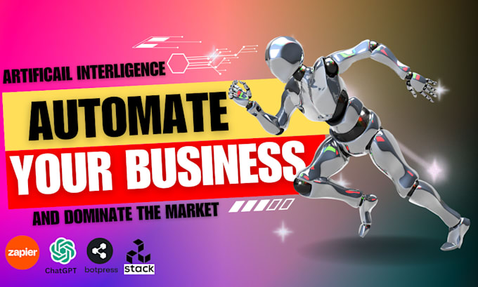 Fully Automate Your Business With Ai By Roshcreation Fiverr