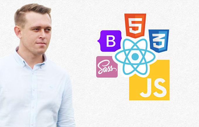 Be Your Front End Developer Using Html Css React Bootstrap Sass By
