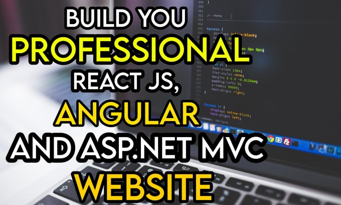 Build Angular Asp Net Mvc React Js Or Asp Net Core Reactjs