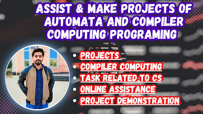 Do projects of automata and compiler computing by Usmanasghar275 | Fiverr