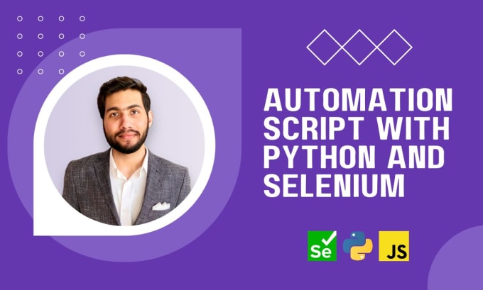 Create An Automation Script For You In Python Or Javascript With Selenium By Abd612 Fiverr