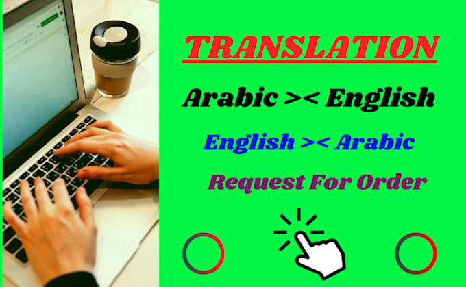Translate your file arabic to english and english to arabic by Pk1214 ...