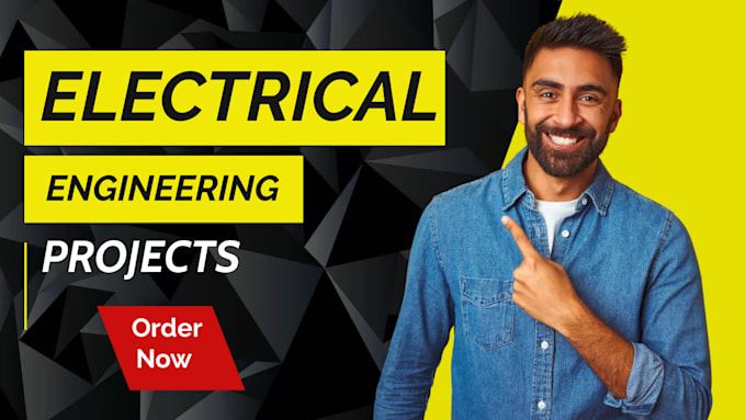 Electrical engineering projects and related task by Asifiqbal819 | Fiverr