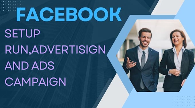 Do facebook setup run,advertisign and fb ads campaign by Tumpasarkerbd ...