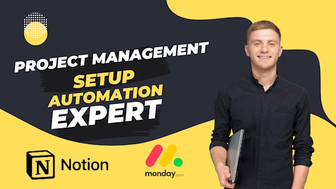 Setup project management automation on notion monday crm by Merilynwright | Fiverr