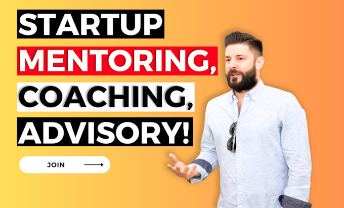Be your startup coach, mentor, advisor by Steve_mvpclinic | Fiverr