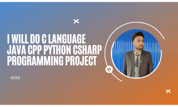 Do C Plus C Sharp Language Java Html Python Programming Projects By Rafayamjad098 Fiverr