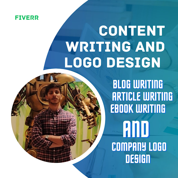Be your content writer, blog and logo designer by Kiransingh593 | Fiverr
