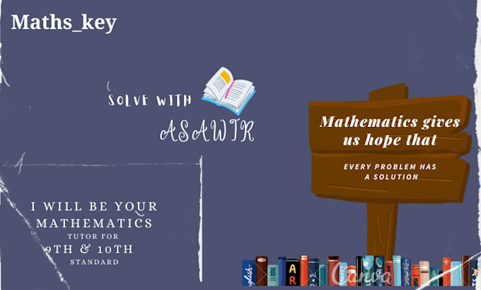 Be your 9th and 10th standard mathematics tutor by Maths_key | Fiverr