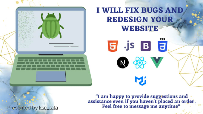 Fix bugs and redesign your html, vue, nuxt, react, and next js projects ... Fix bugs and redesign your html, vue, nuxt, react, and next js projects ...