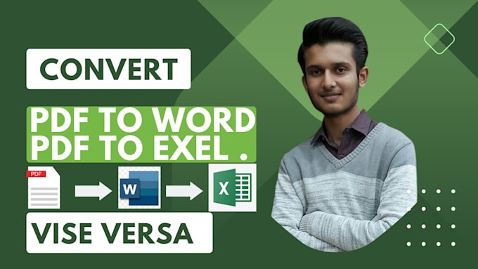 Convert pdf file to microsoft word exel or vise versa by Muneebgoraha | Fiverr