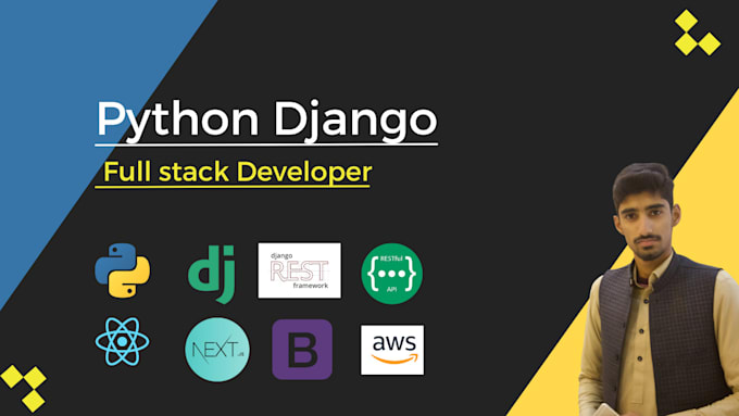 Be Your Expert Python And Django Website Backend And Frontend Developer