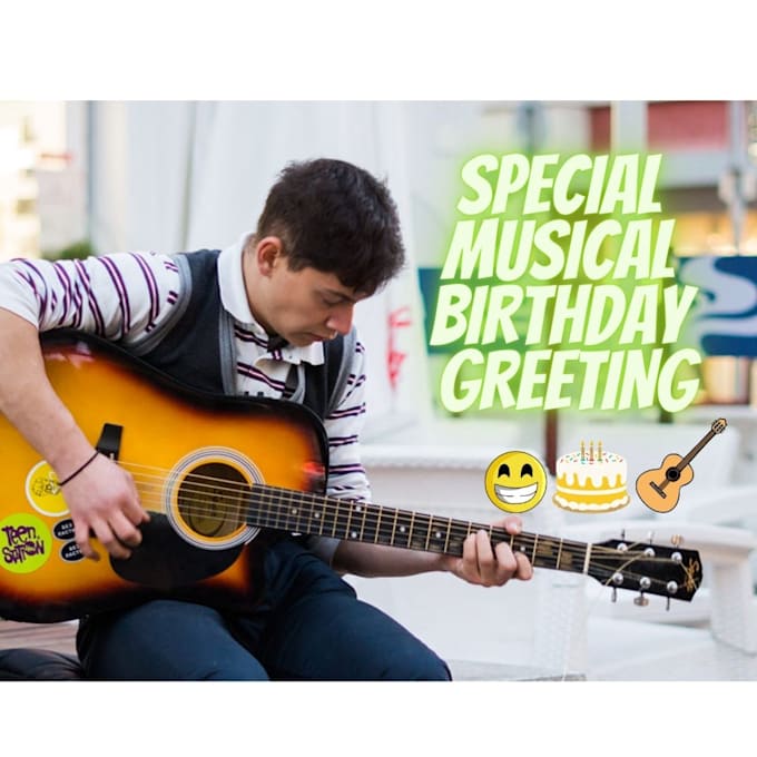 Record a video with a special musical birthday greeting by ...