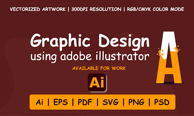 Design artwork in adobe illustrator graphic designer by Anaya_web | Fiverr