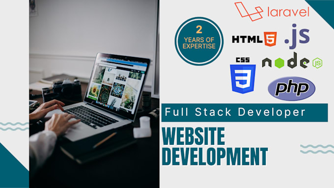 Be Your Full Stack Web Developer For Website Development Using Php Laravel Html By Salwa555 Fiverr 6590