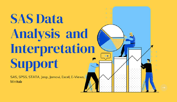 Do sas data analysis and interpretation by Prowriterdavid | Fiverr