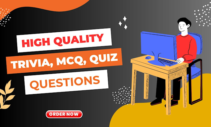Write custom high quality 1000 trivia, mcq, quiz, questions by Expert ...