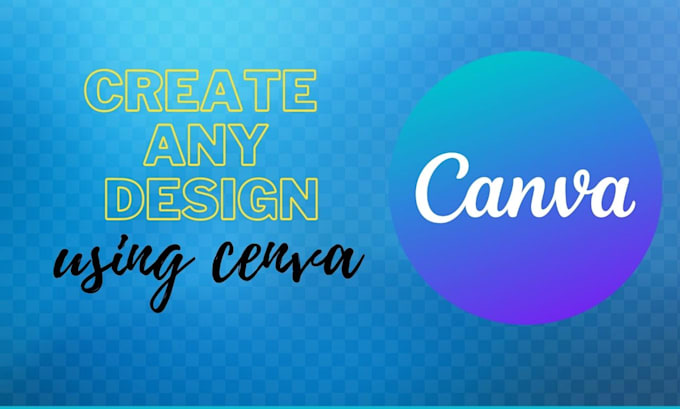 Create any design using canva by Kokinno | Fiverr