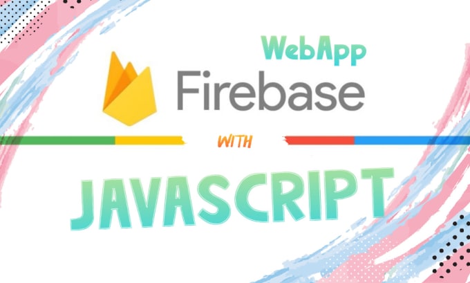 Code firebase web app with javascript firestore by Sarmadnawab | Fiverr Code firebase web app with javascript firestore by Sarmadnawab | Fiverr