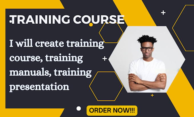 Create training course, training manuals, training presentation by ...