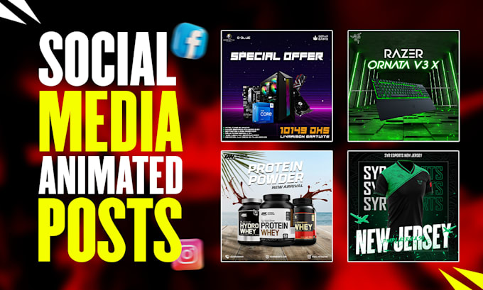 Design an animated social media poster for your facebook, instagram ads ...